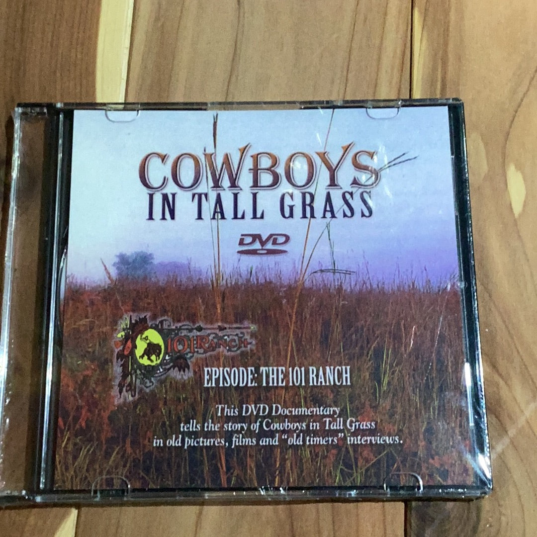 Cowboys in the Tallgrass - The 101 Ranch – Ben Johnson Cowboy Museum