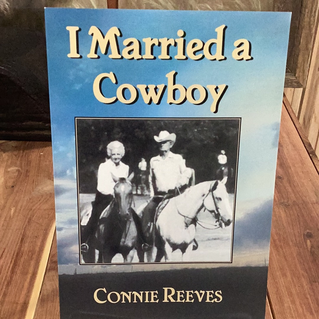 I Married a Cowboy – Ben Johnson Cowboy Museum